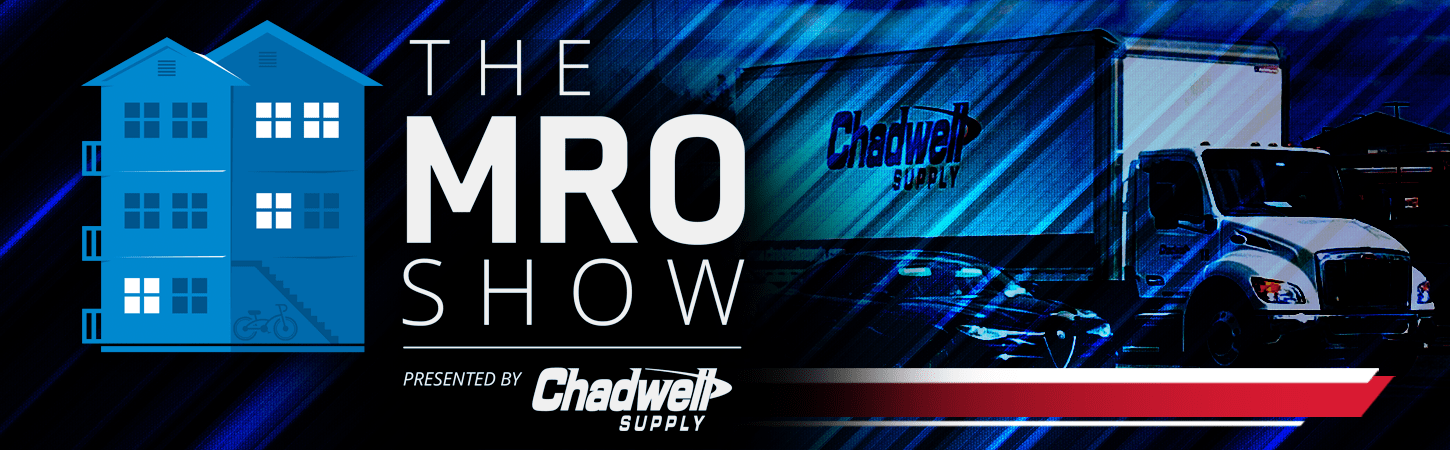Chadwell Supply. The MRO Show Presented by Chadwell Supply